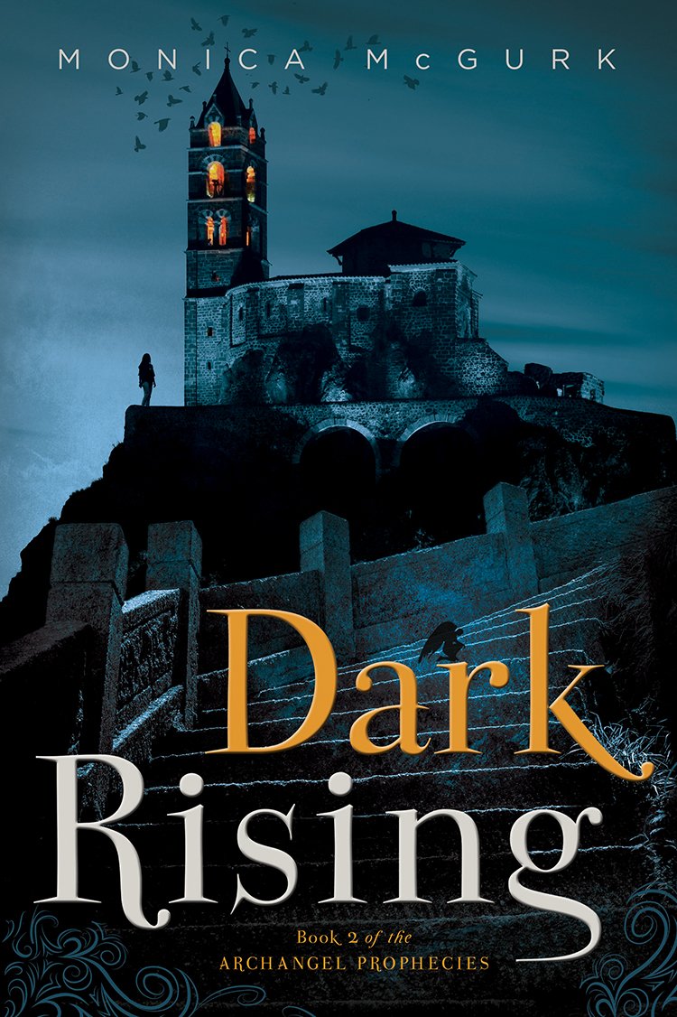 Dark Rising: Book Two of the Archangel Prophecies - Kindle edition by ...