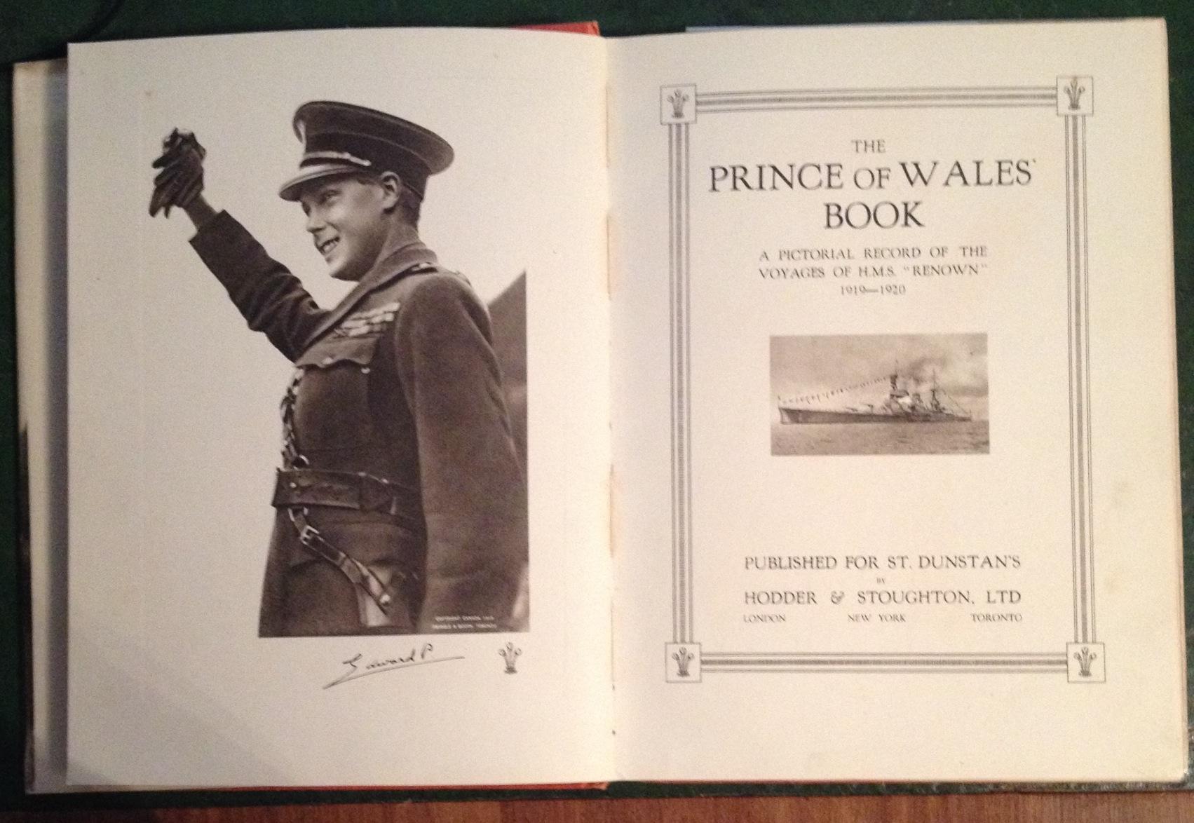 The Prince of Wales' Book: A Pictorial Record of The Voyage of HMS ...