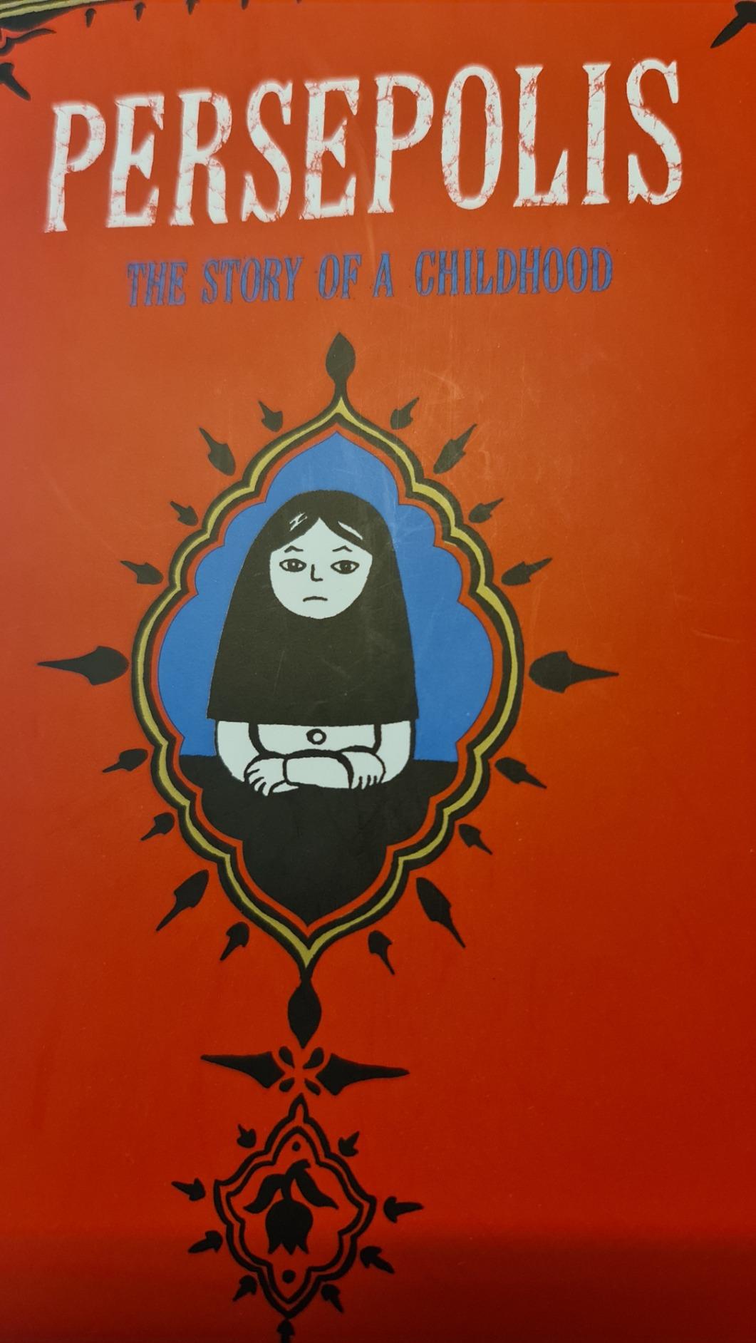 Persepolis I & II: The Story of a Childhood and The Story of a Return ...