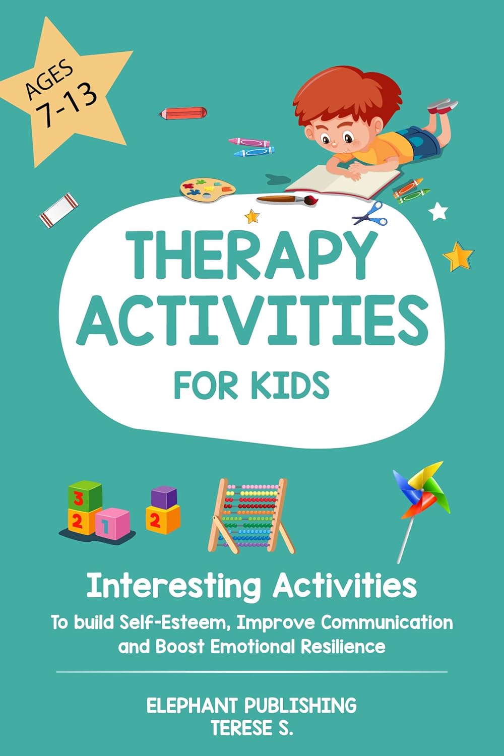 Therapy Activities For Kids 7 13 Interesting Activities To Build Self therapy-activities-for-kids-7-13-interesting-activities-to-build-self
