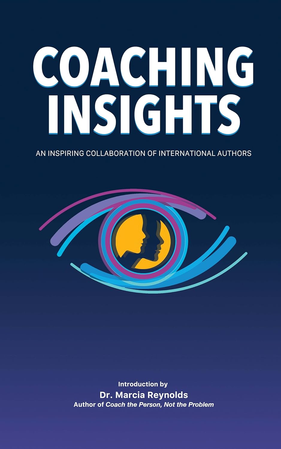 Amazon.com: COACHING INSIGHTS: AN INSPIRING COLLABORATION OF ...