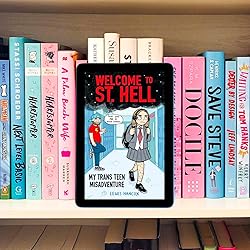 Amazon.com: Welcome to St. Hell: My Trans Teen Misadventure: A Graphic ...