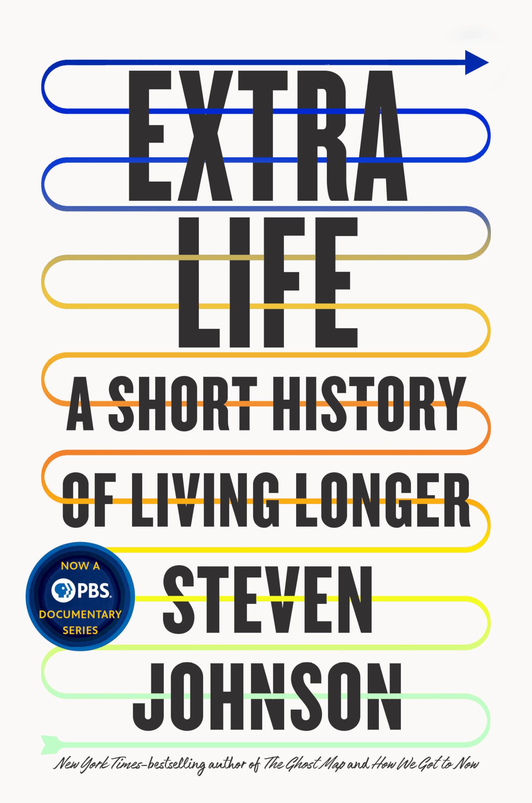 Snapklik.com : Extra Life: A Short History Of Living Longer