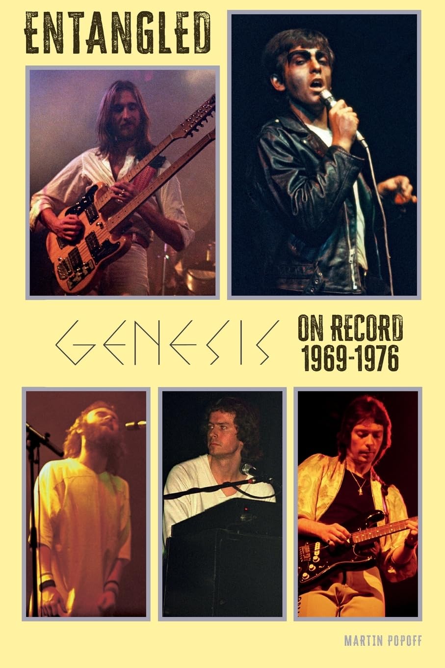 Entangled: Genesis On Record 1969-1976: Popoff, Martin: 9781915246622 ...