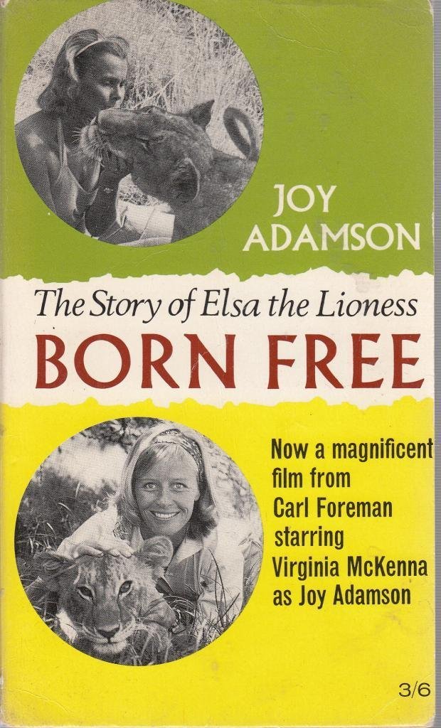 Born Free A Lioness of Two Worlds: Joy Adamson: Amazon.com: Books