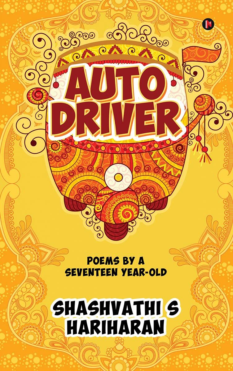Buy Auto Driver : Poems by a Seventeen Year-Old Book Online at Low ...