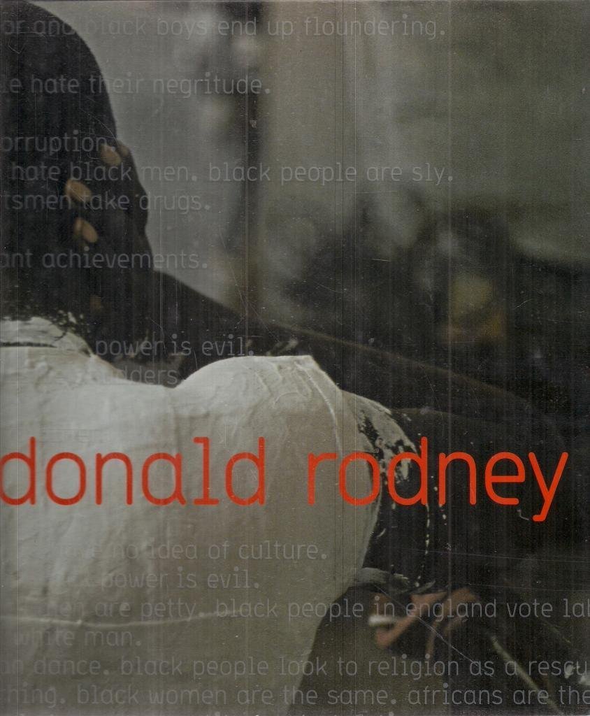 Donald Rodney: Doublethink: Richard Hylton: 9781899282906: Amazon.com ...