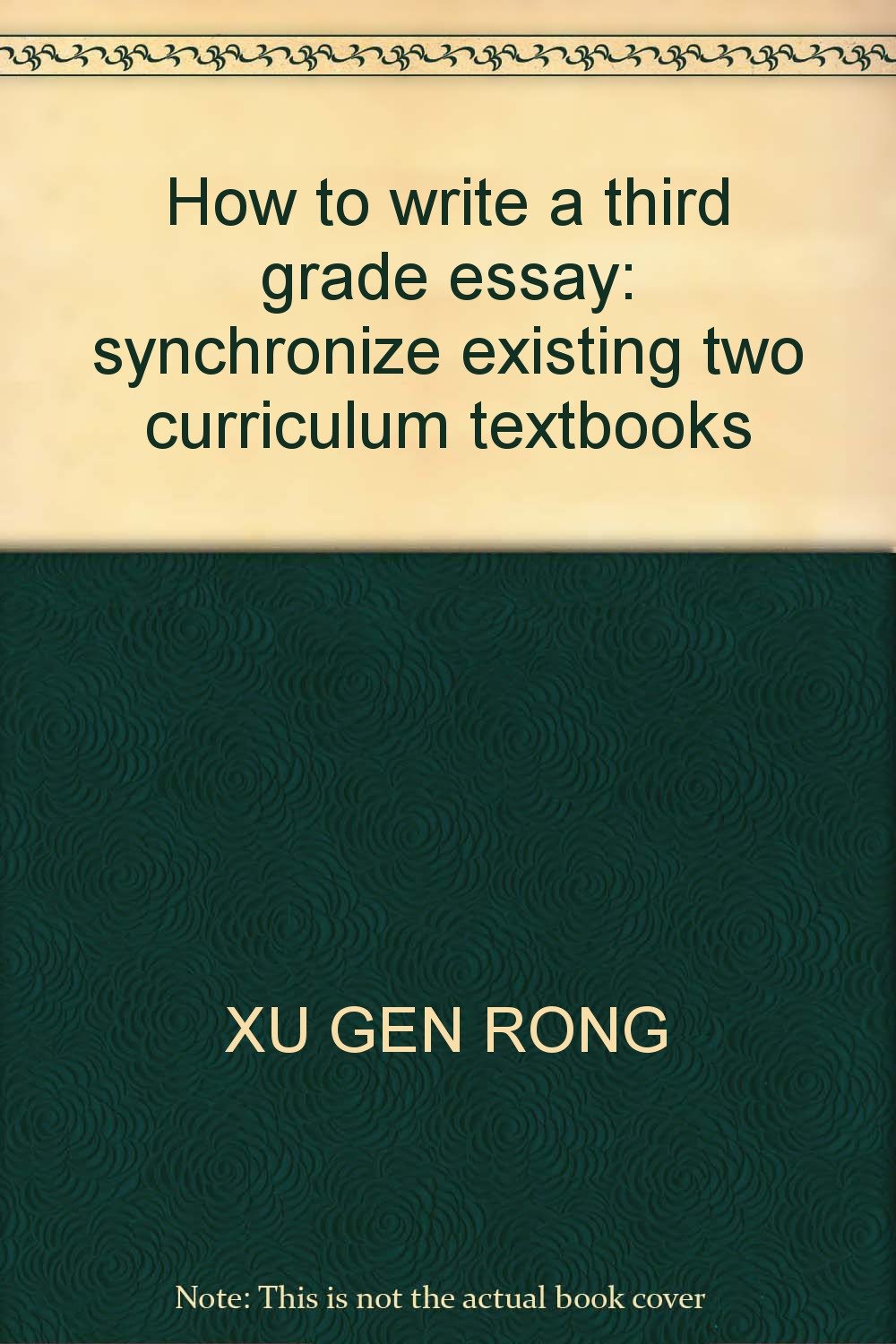 How to write a third grade essay: synchronize existing two curriculum ...