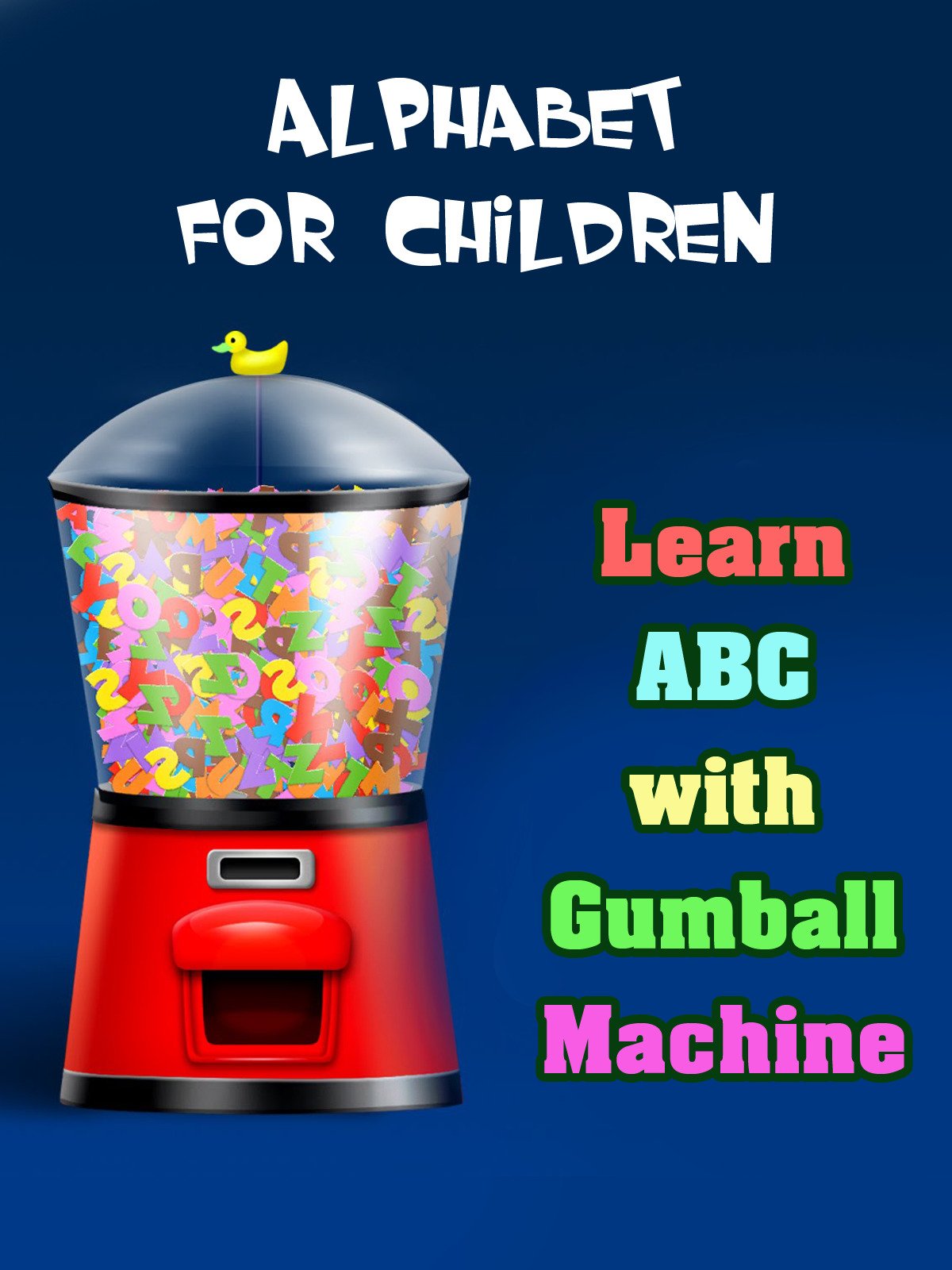 Buy Alphabet for Children - Learn ABC with Gumball Machine Online at ...