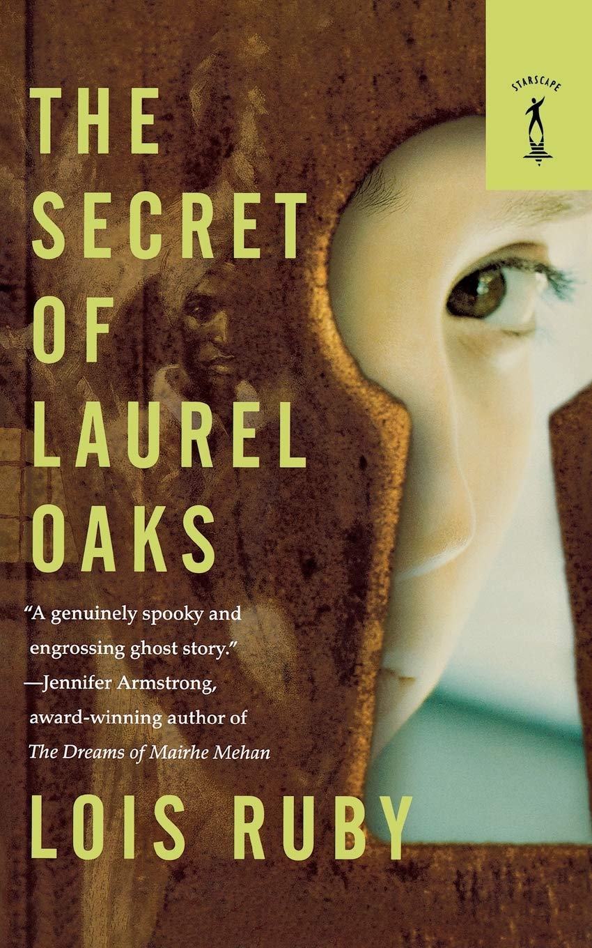 Amazon.com: The Secret of Laurel Oaks: 9781250163974: Ruby, Lois: Books