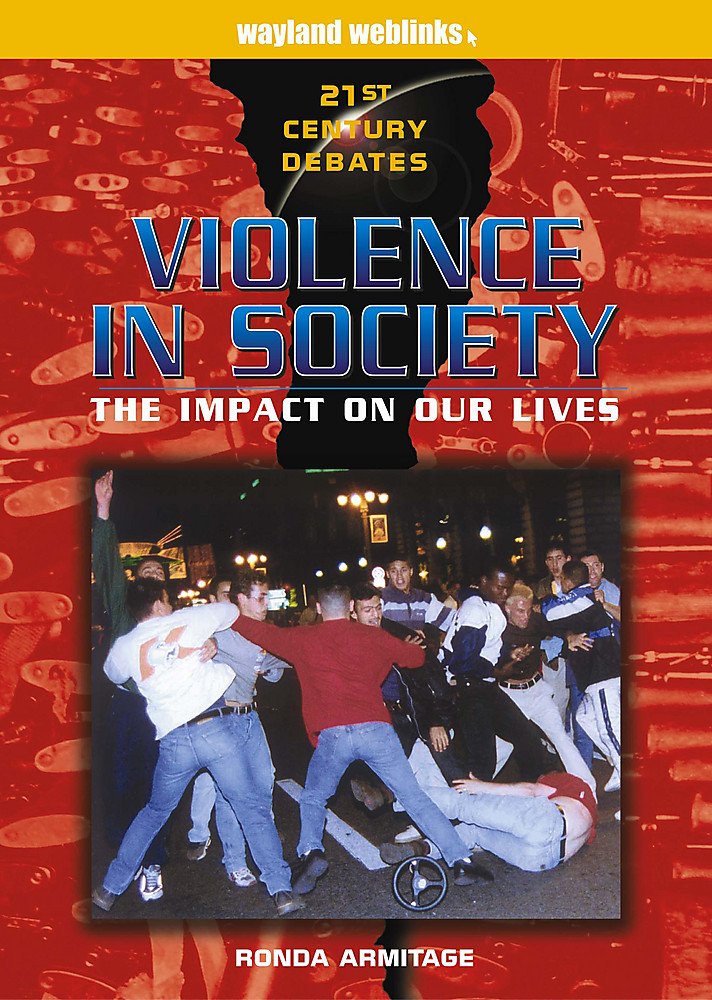 Violence in Society : Violence in Society: Ronda Armitage ...