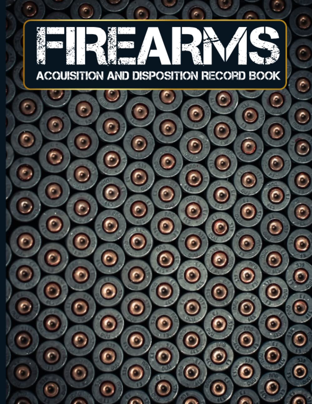 Amazon.com: Firearms Acquisition And Disposition Record Book: Record ...