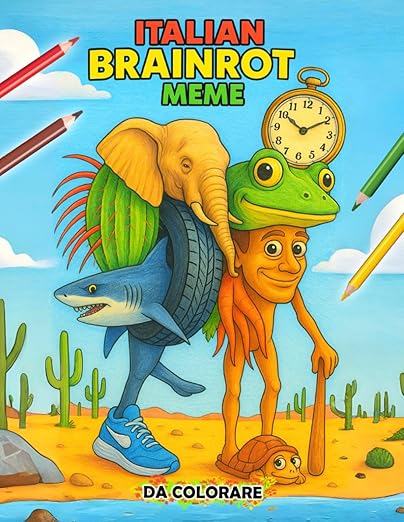 Brainrot da colorare: Brainrot italiani virali da colorare per Adulti e ...