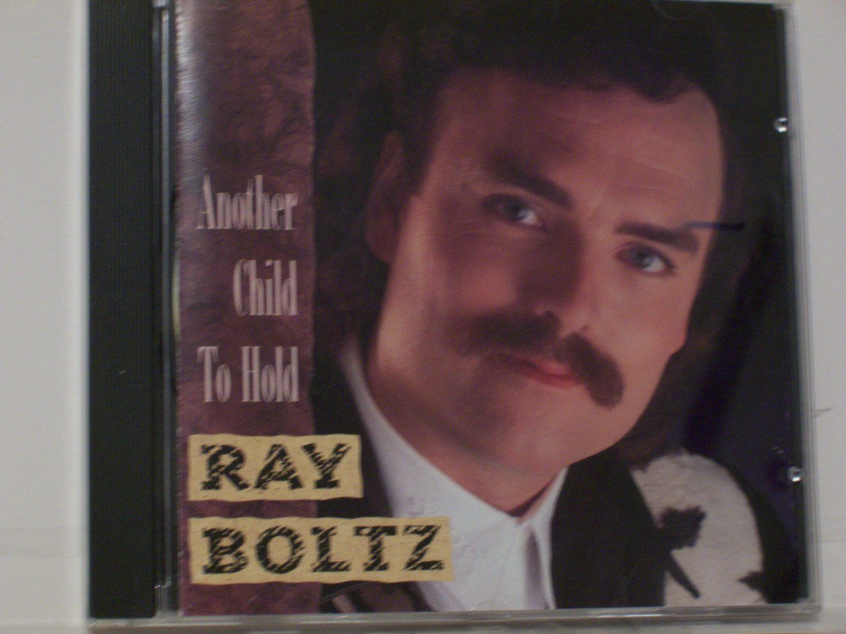 Boltz, Ray - Another Child to Hold - Amazon.com Music