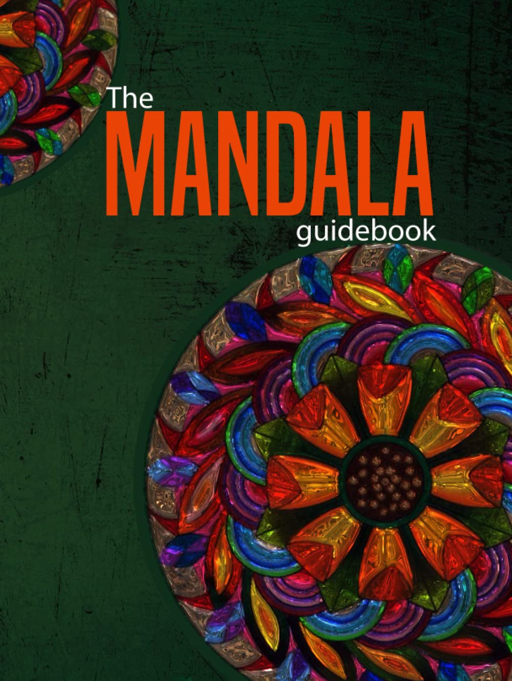 Amazon.com: THE MANDALA GUIDEBOOK: HOW TO CREAT MANDALA, How to Draw ...