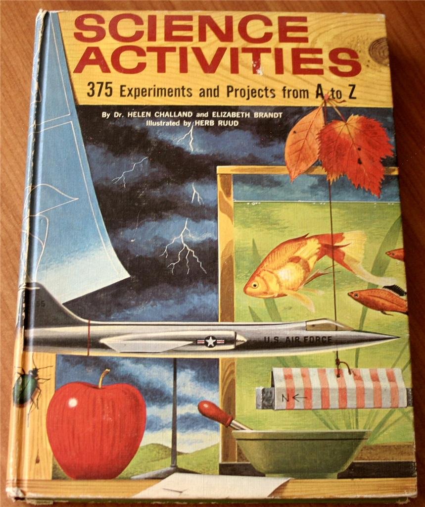 Sciene Activities: 375 Experiments and Projects from A to Z: Dr. Helen ...