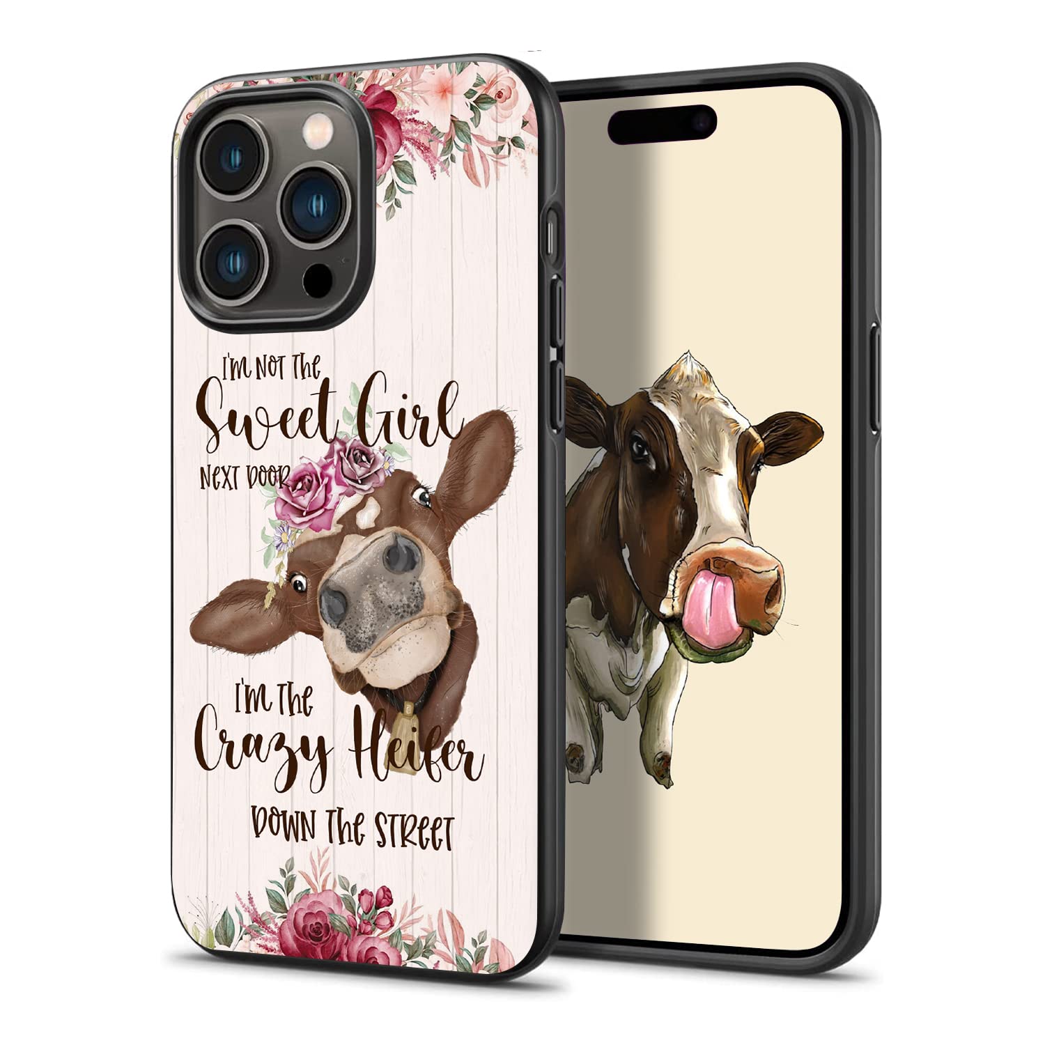Amazon.com: I'm NOT Sweet Girl I'm The Crazy Heifer Funny Cow Phone ...
