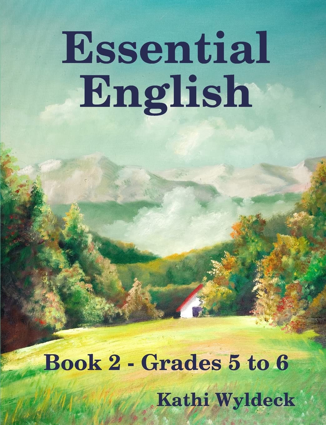 Essential English Book 2: Wyldeck, Kathi: 9781409220718: Amazon.com: Books