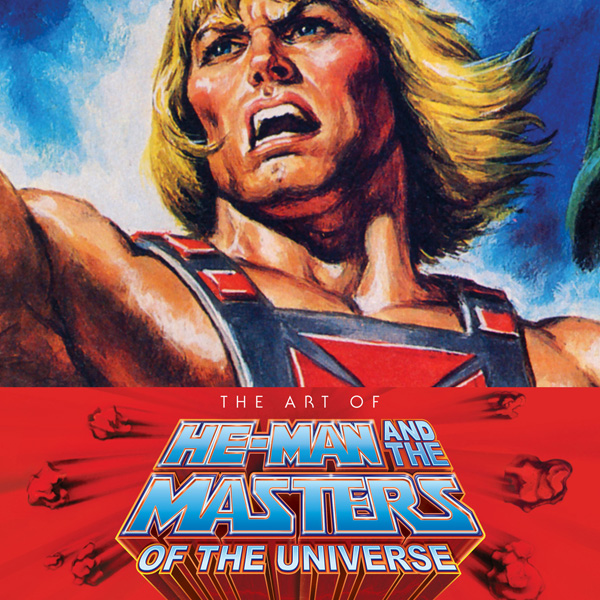 He-Man and the Masters of the Universe: The Newspaper Comic Strips ...