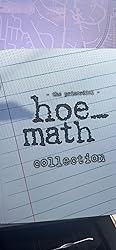 The Primordial hoe_math Collection: math, hoe, Mill, Hayen ...