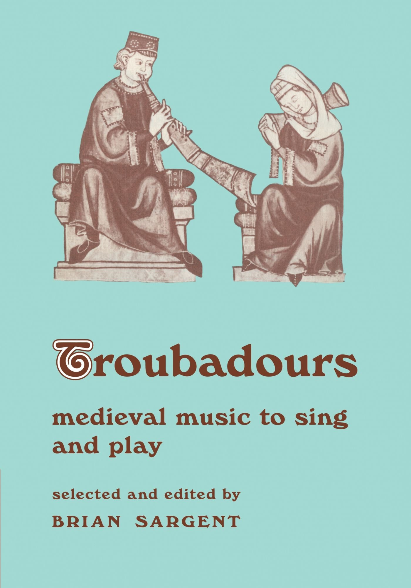 Amazon.com: Troubadours: Medieval Music to Sing and Play (Resources of ...