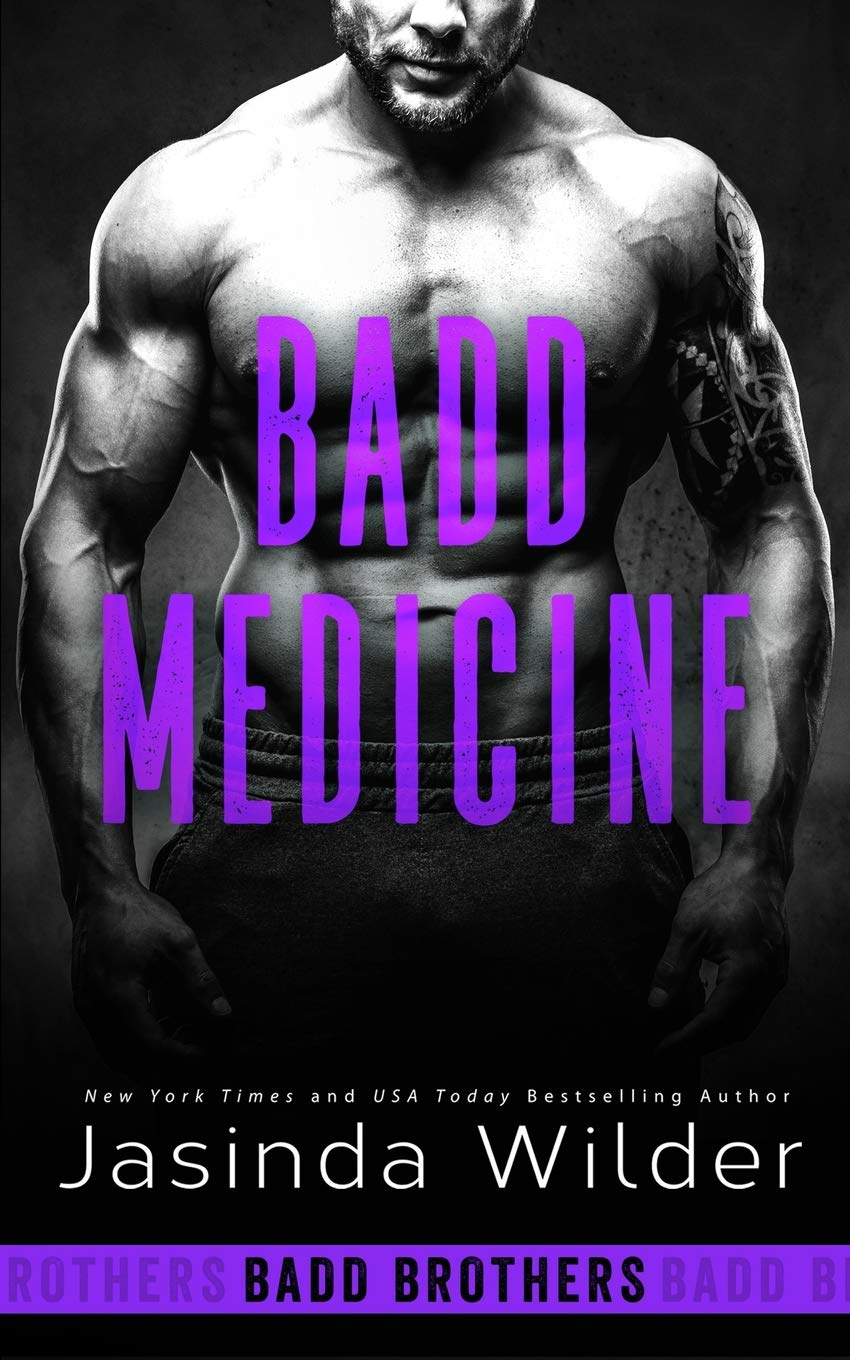 Amazon.com: Badd Medicine (The Badd Brothers): 9781948445191: Wilder ...