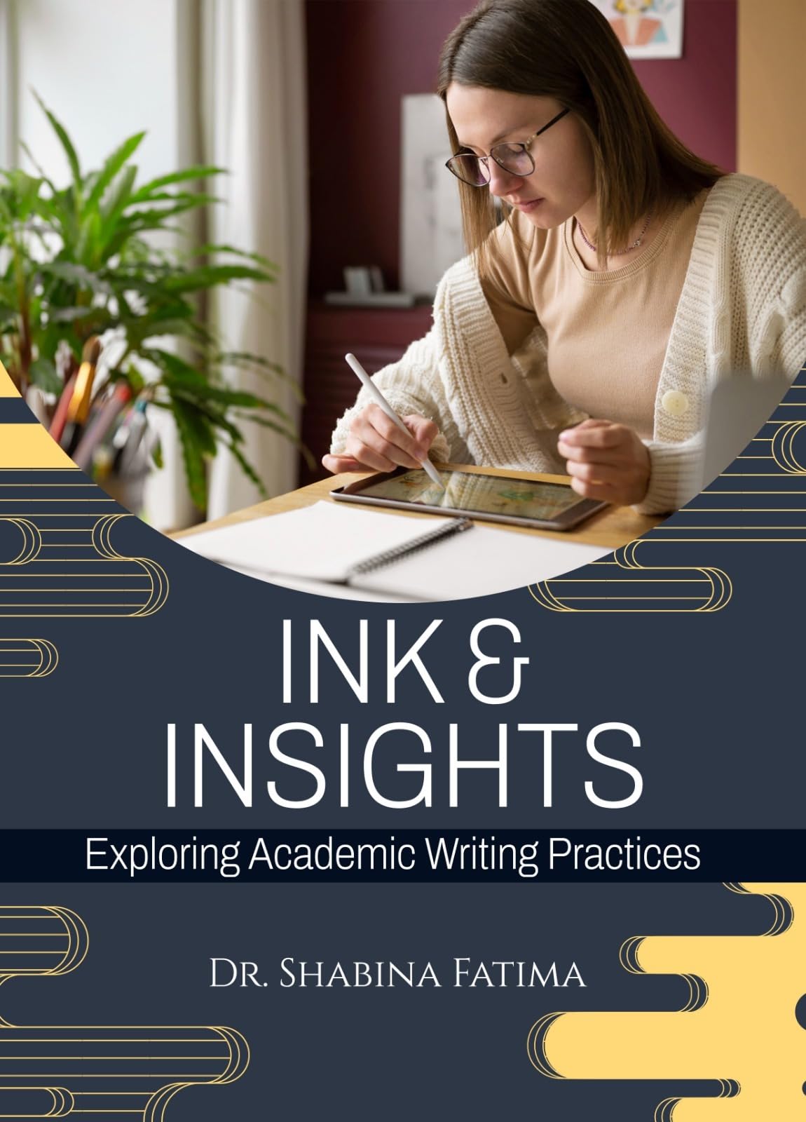 Buy Ink & Insight Exploring Academic Writing Practices Book Online at ...