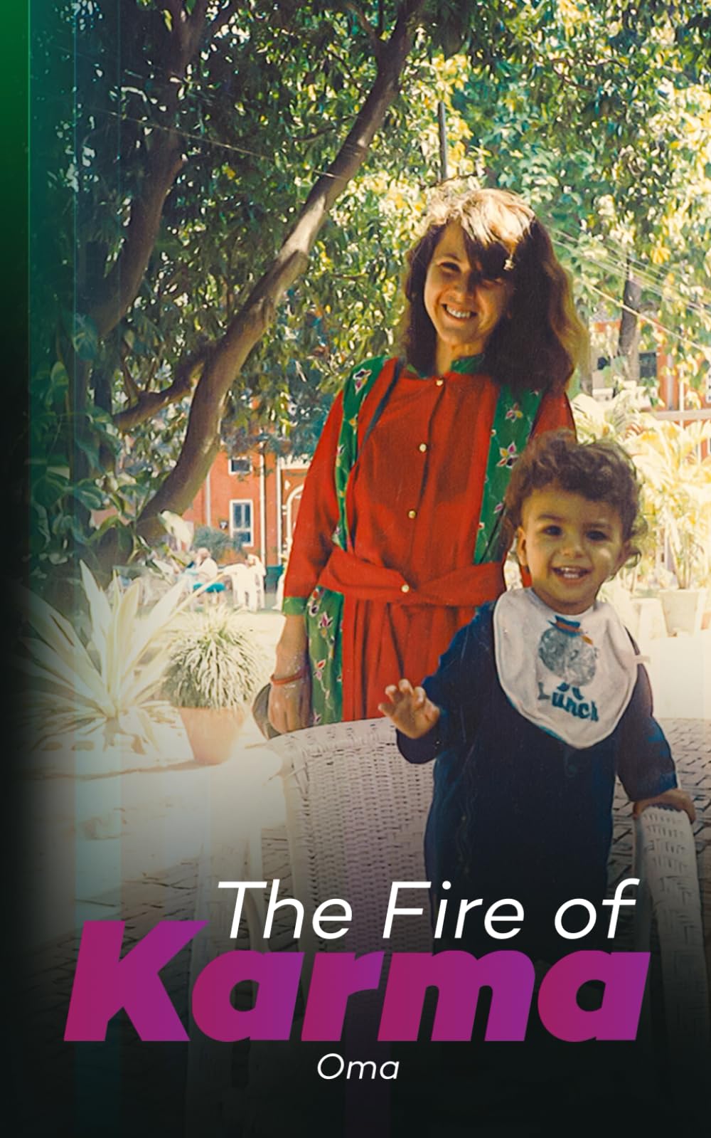 THE FIRE OF KARMA: Oma, Oma: 9781916965225: Amazon.com: Books