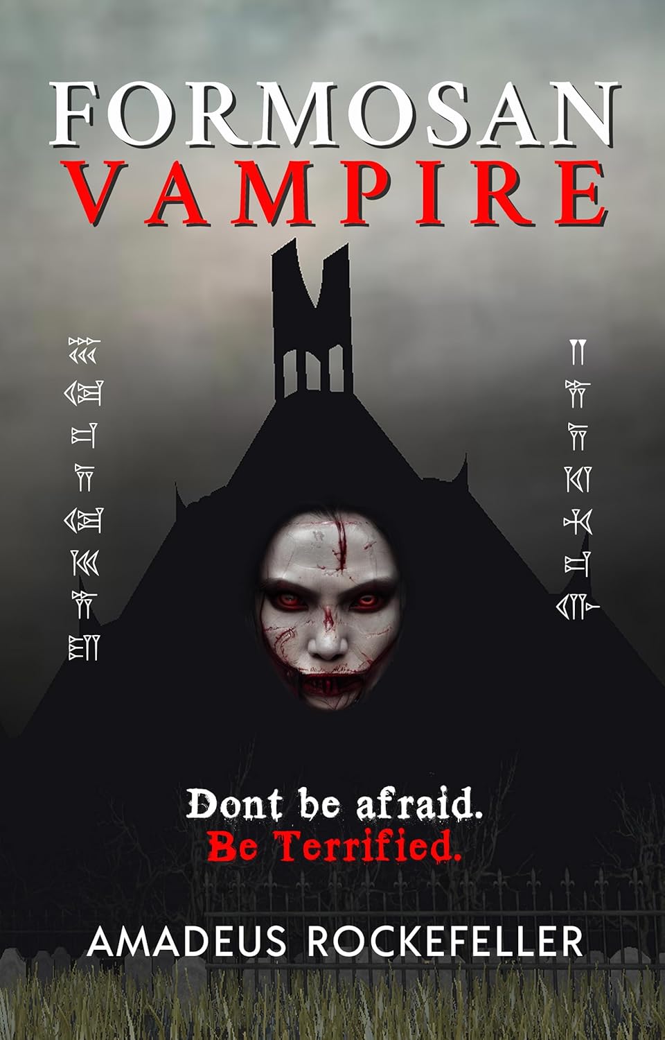 Amazon.com: Formosan Vampire: Don’t Be Afraid. Be Terrified. (From the ...