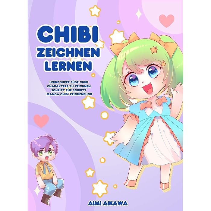 Buy Chibi zeichnen lernen: Lerne super süße Chibi Charaktere zu ...