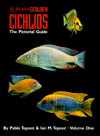 Amazon.com: Cichlids: The Pictorial Guide Volume 1: 9780964505803 ...