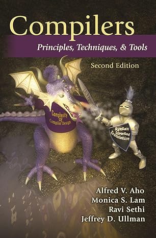 Compilers: Principles, Techniques, and Tools, 2nd edition: unknown ...