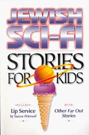 Jewish Sci-Fi Stories for Kids: Yaacov Peterseil: 9780943706740: Amazon ...