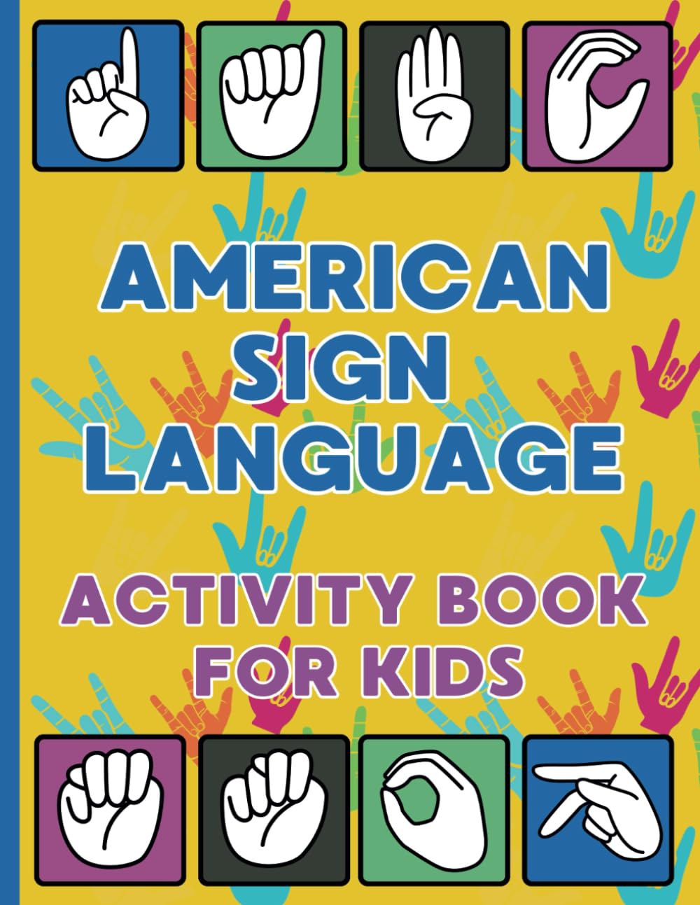 American Sign Language Activity Book for Kids: ASL Fun with Numbers ...