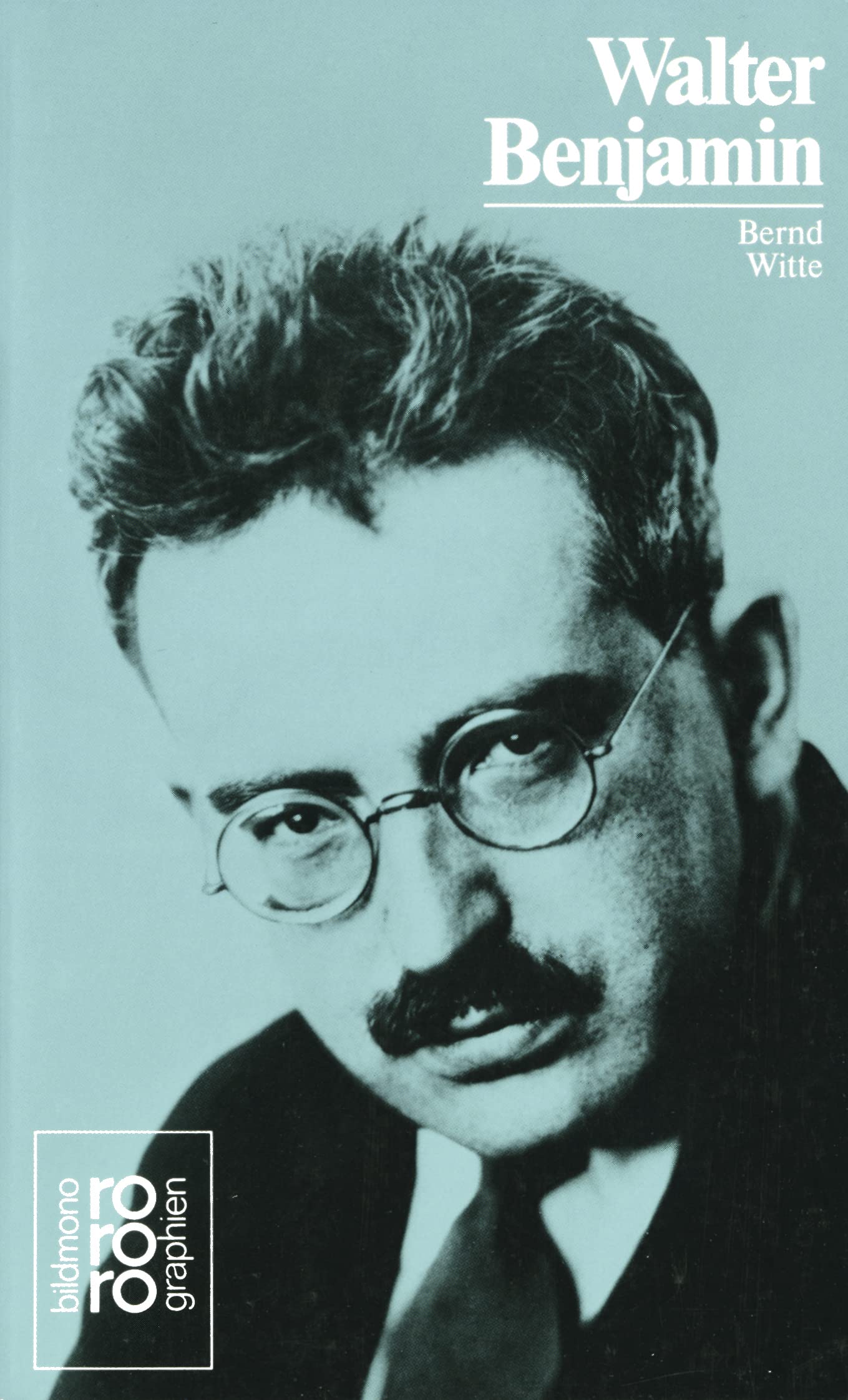 Walter Benjamin : Witte, Bernd: Amazon.de: Bücher