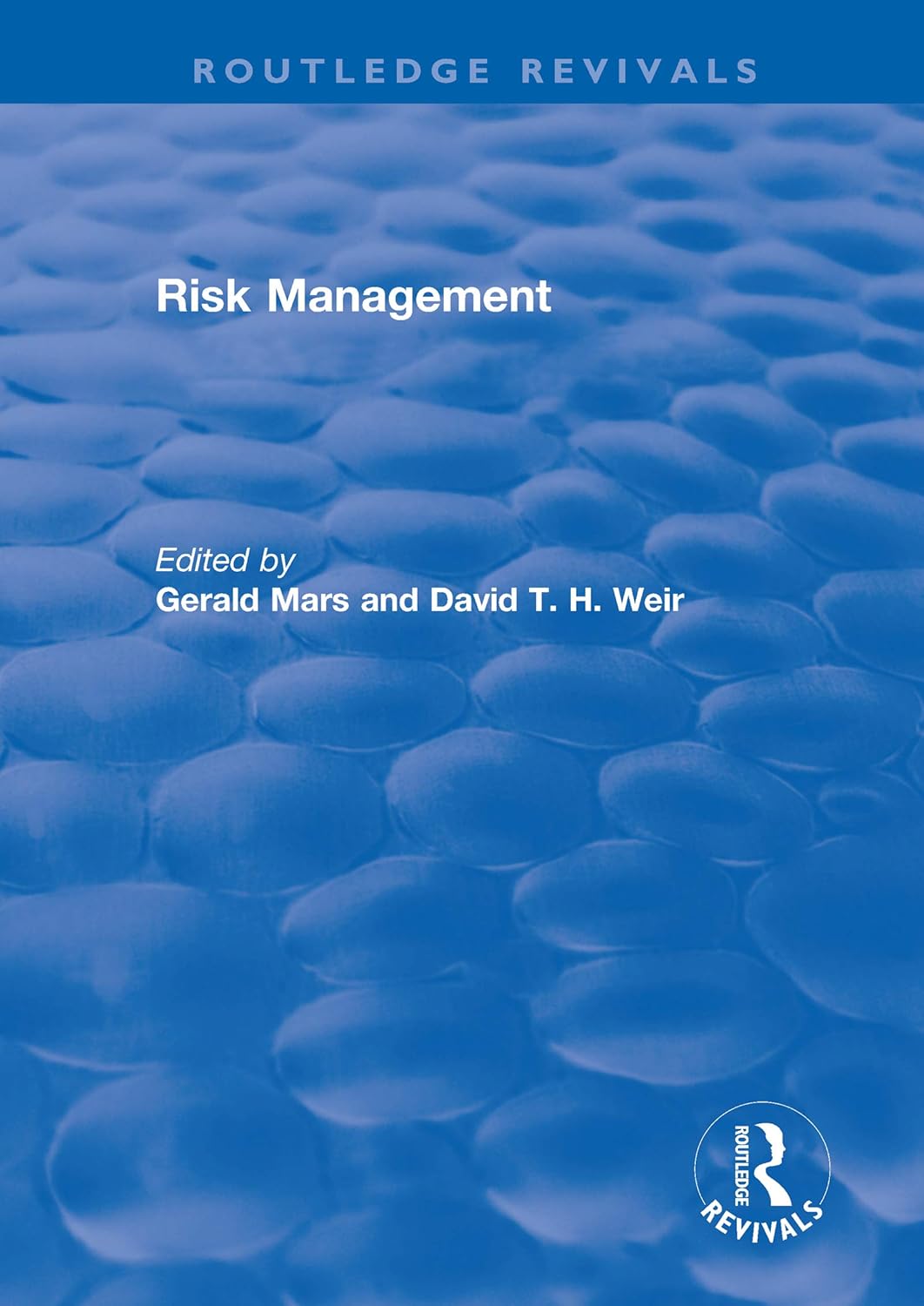 Amazon.com: Risk Management, 2 Volume Set (Routledge Revivals ...