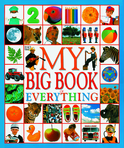 My Big Book of Everything: Priddy, Roger: Amazon.com: Books