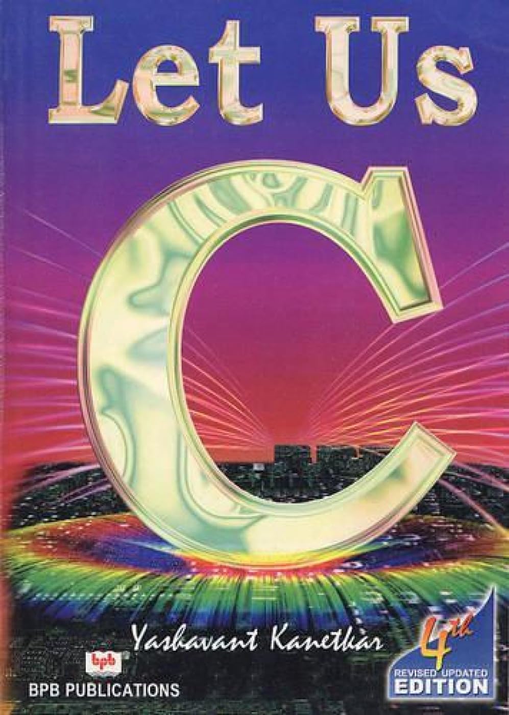 Let Us C: Yashavant P. Kanetkar: 9788176566216: Amazon.com: Books