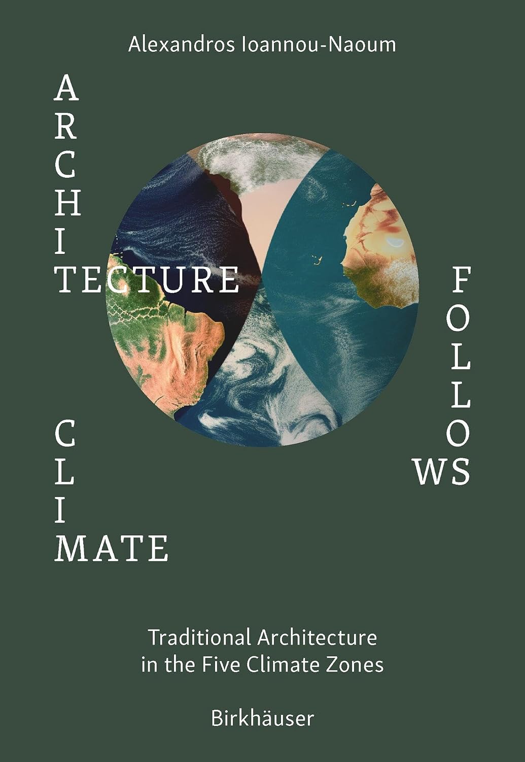 Architecture Follows Climate: Traditional Architecture in the Five ...