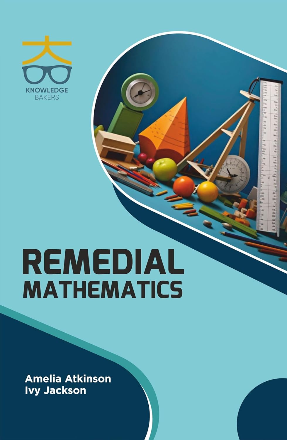 Remedial Mathematics : Amelia Atkinson, Ivy Jackson: Amazon.in: Books