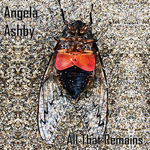 Amazon.co.jp: All That Remains [Explicit] : Angela Ashby: デジタルミュージック
