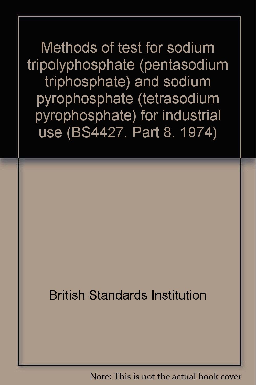 Buy Methods of test for sodium tripolyphosphate (pentasodium ...