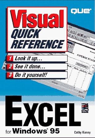 Excel for Windows 95 Visual Quick Reference: KENNY: 9780789701329 ...