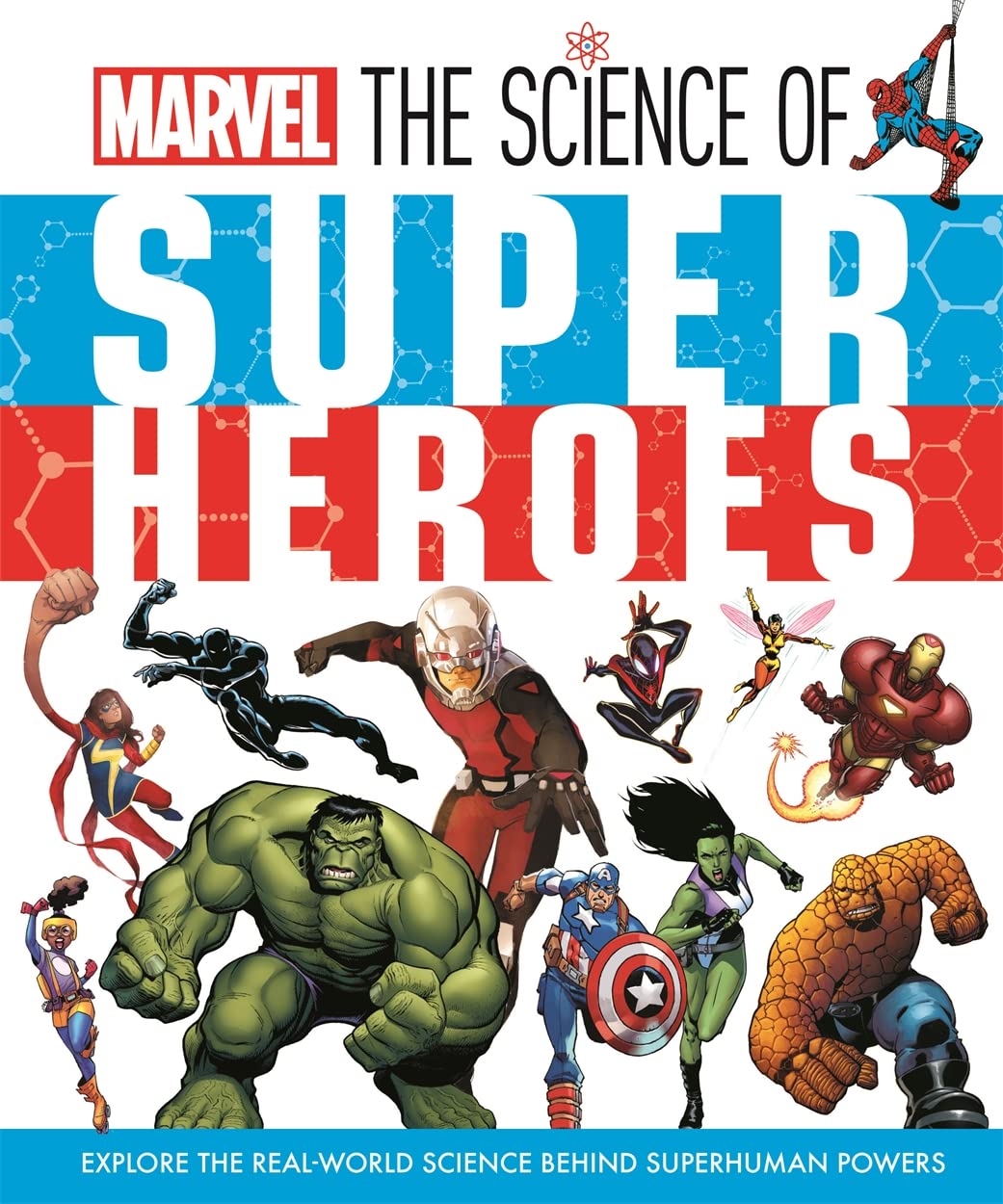 Marvel: The Science of Super Heroes : Hartley, Ned: Amazon.co.uk: Books