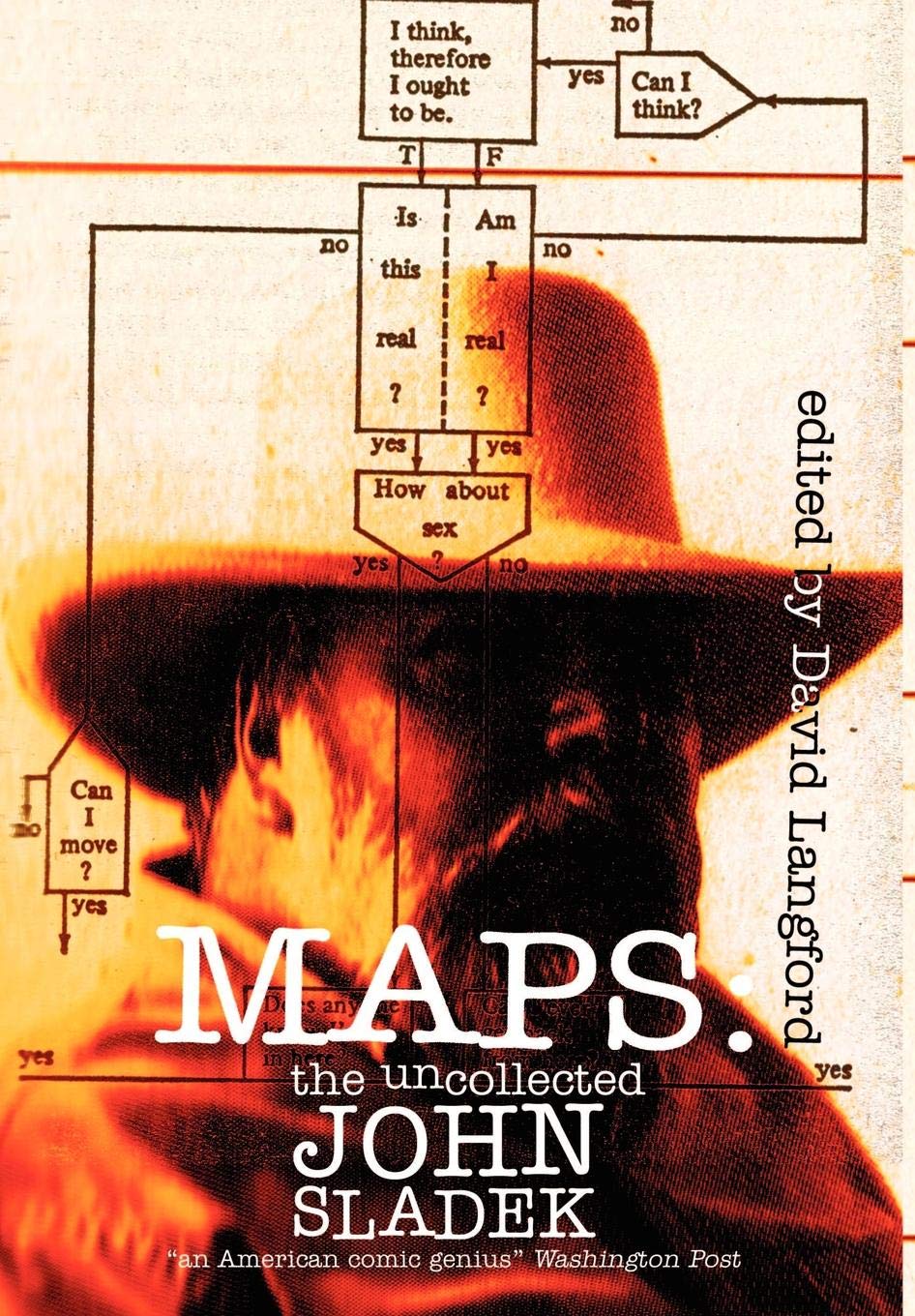 Maps: The Uncollected John Sladek: Sladek, John, Langford, David ...