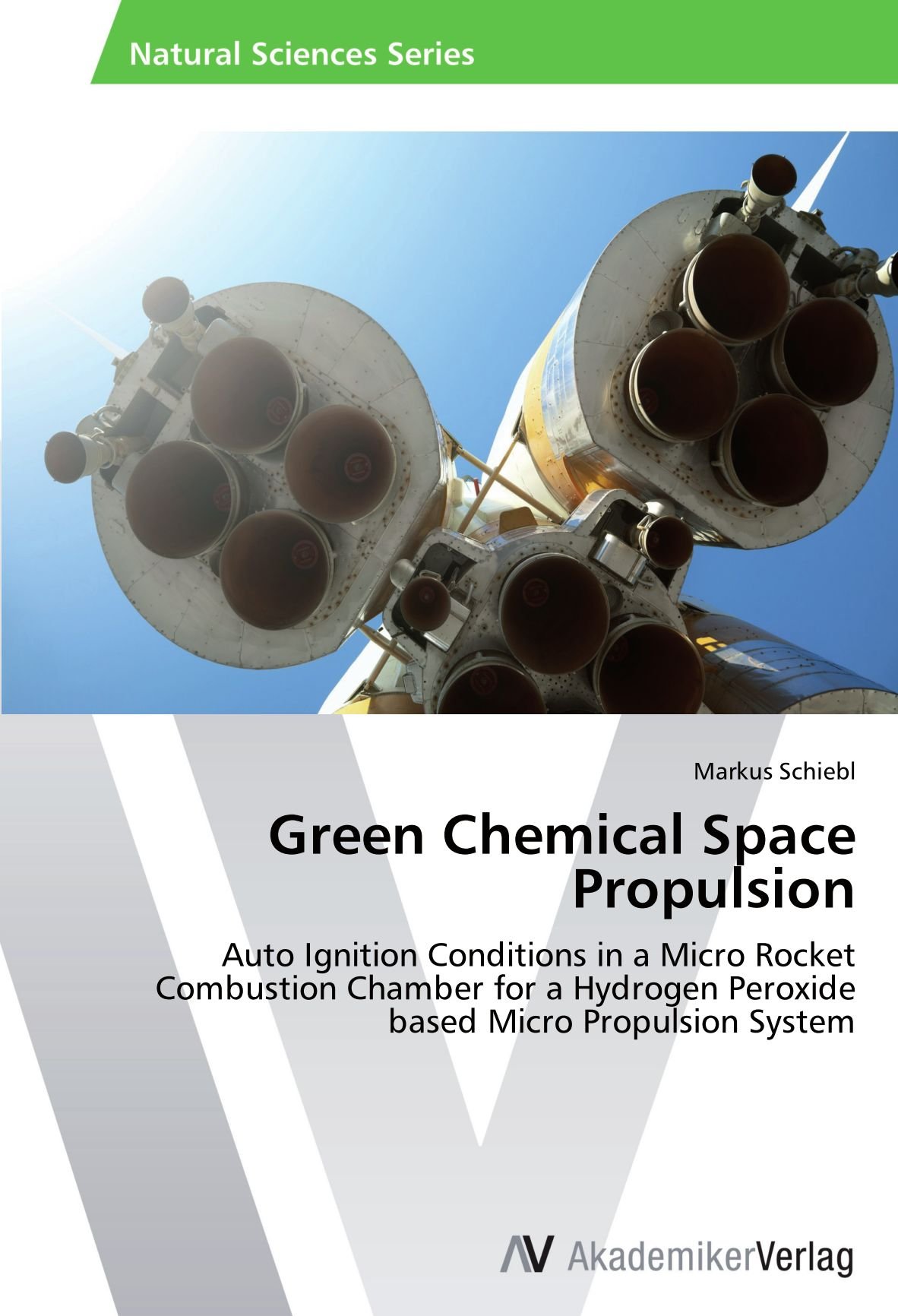 Buy Green Space Propulsion: Auto Ignition Conditions in a Micro Rocket ...