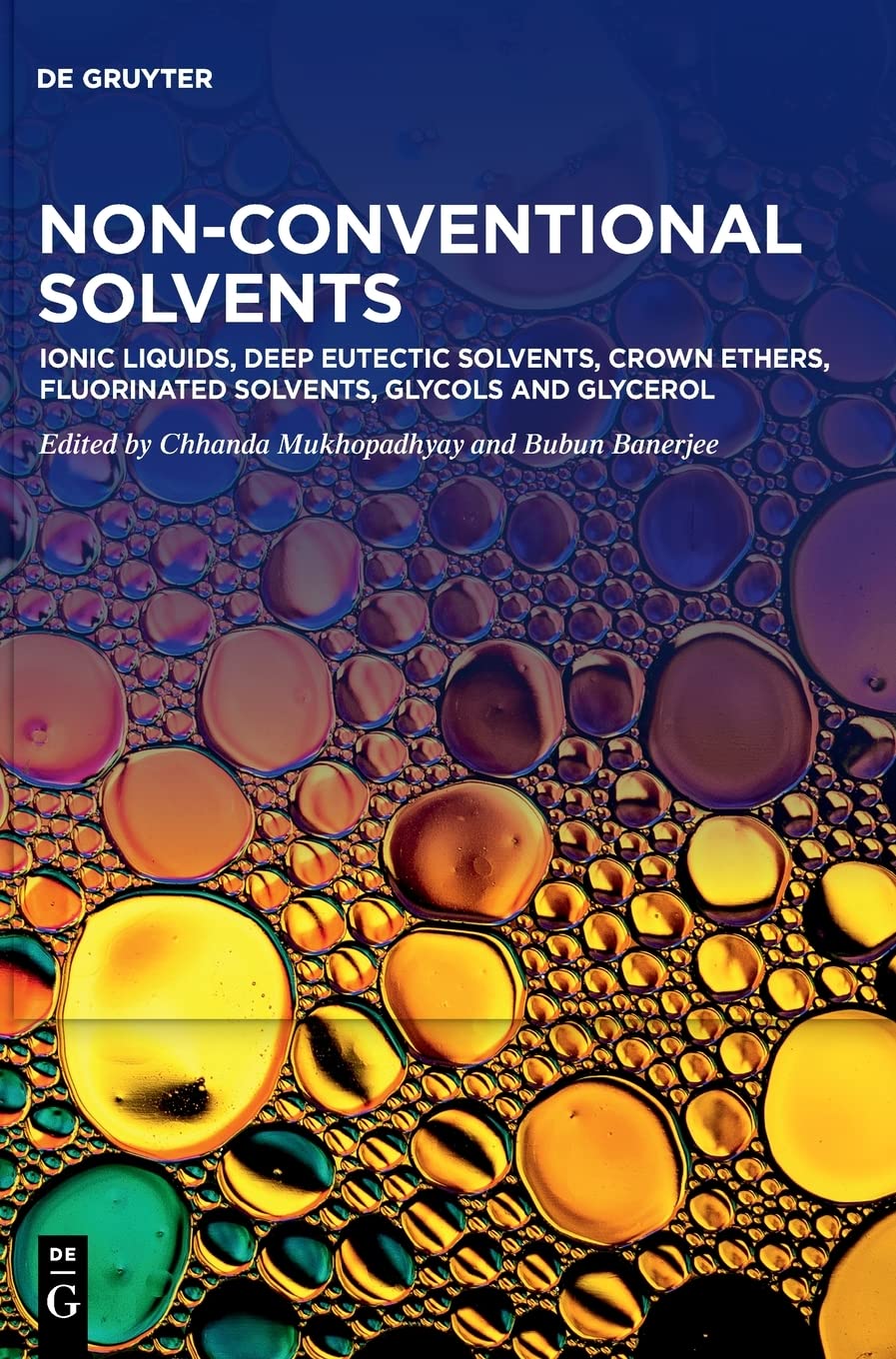 Ionic Liquids, Deep Eutectic Solvents, Crown Ethers, Fluorinated ...