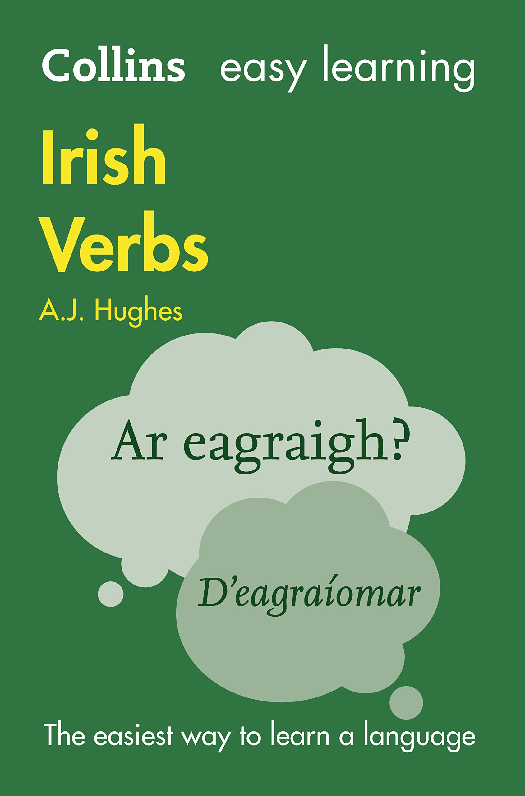 Easy Learning Irish Verbs: Trusted support for learning (Collins Easy ...