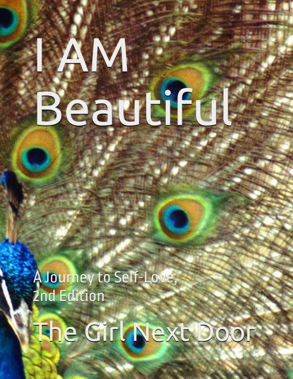 Amazon.com: I AM Beautiful: A Journey to Self-Love, 2nd Edition ...