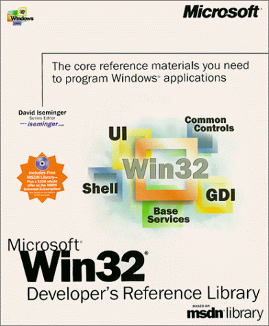 Microsoft Win32 Developer's Reference Library: Iseminger, David: 9780735608160: Books - Amazon.ca